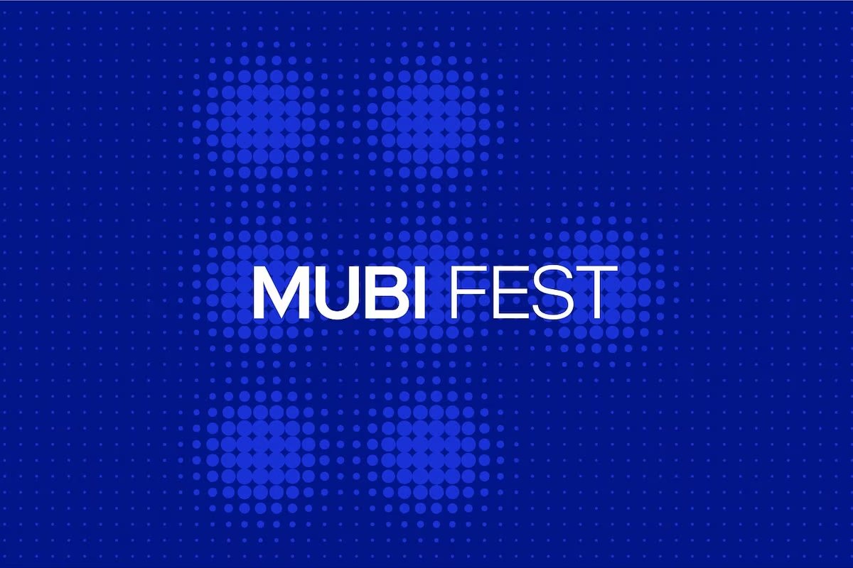MUBI Fest regresa a la CDMX | Sexta Fila